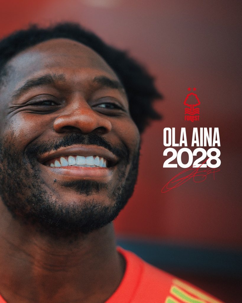 Ola Aina signs new three-year deal with Nottingham Forest - Citi Sports ...